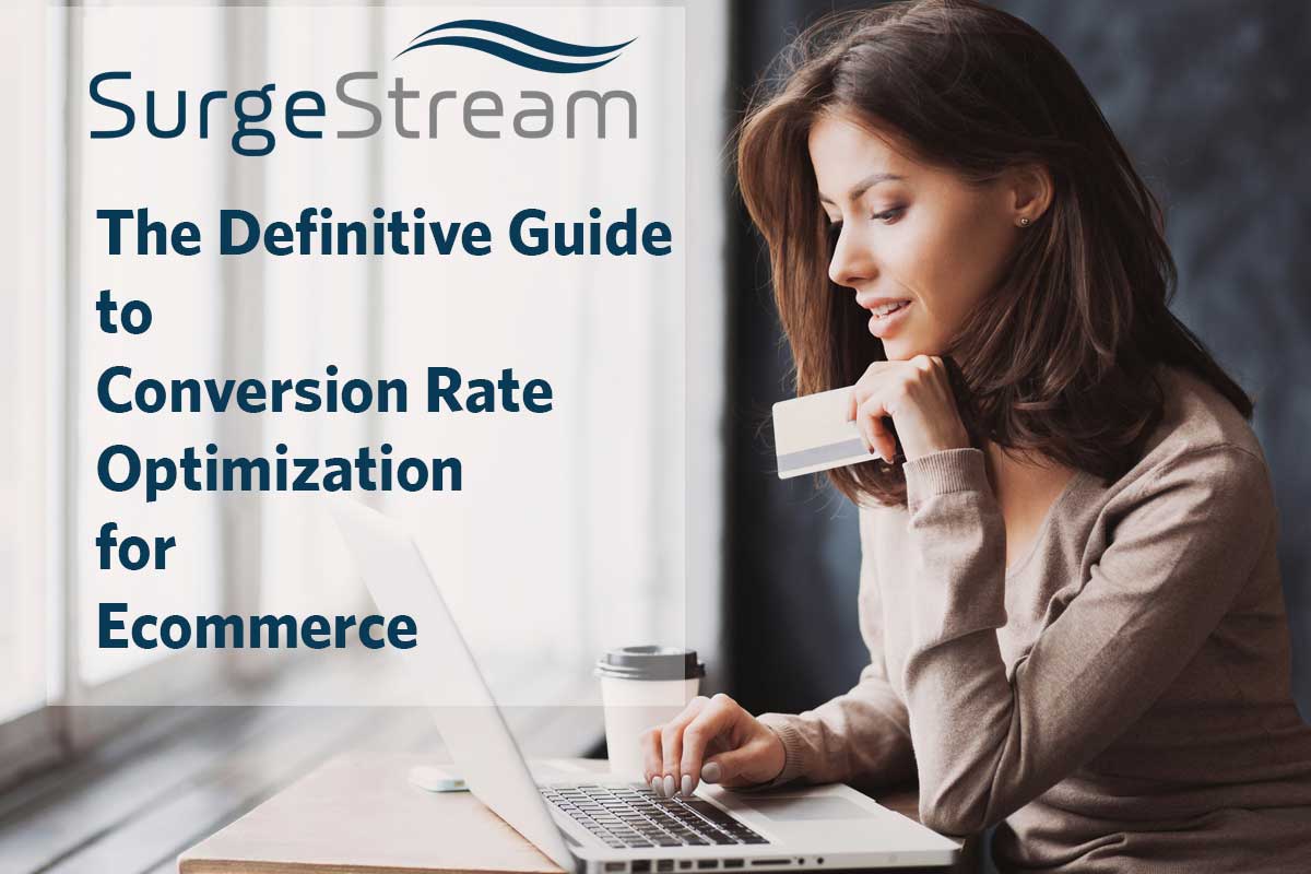 Best Guide to Ecommerce Conversion Rate Optimization | SurgeStream